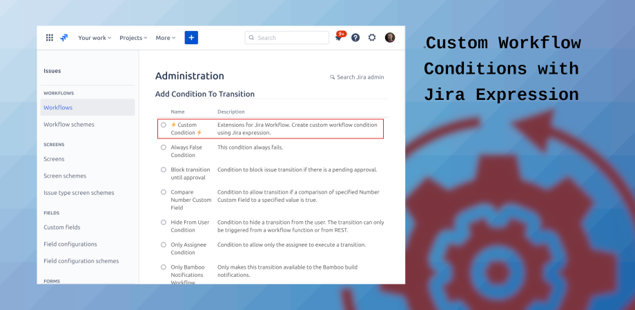 Custom Workflow Condition Validator And Postfunctions Version History Atlassian Marketplace 7649
